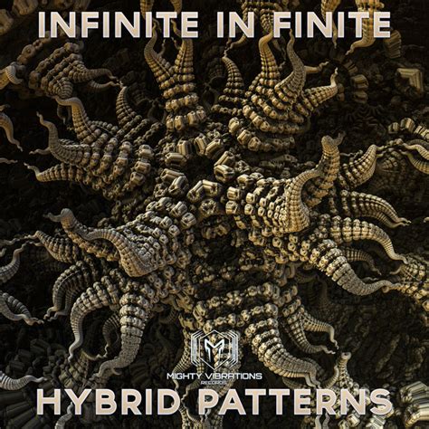 Hybrid Patterns By Infinite In Finite On MP WAV FLAC AIFF ALAC At Juno Download