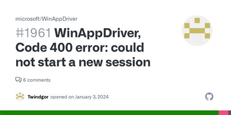 WinAppDriver Code Error Could Not Start A New Session Issue Microsoft