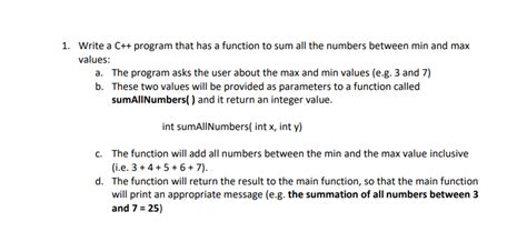 Solved Write A C Program That Has A Function To Sum All Chegg Com
