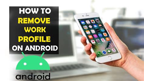 How To Remove Work Profile From Android Phone YouTube