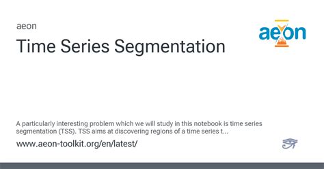 Time Series Segmentation Aeon 120 Documentation