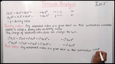 Tensor Analysis Einstein Summation Convention Sigma Notation Lecture