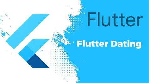 Os Melhores Modelos De Aplicativos Flutter Dating