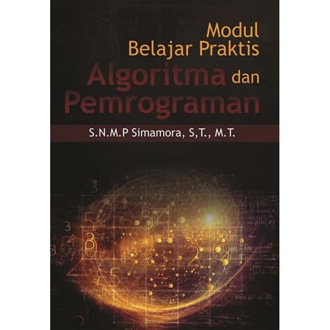 Jual Buku Modul Belajar Praktis Algoritma Dan Pemrograman Shopee