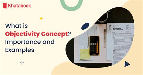 What Is The Objectivity Concept Importance And Examples
