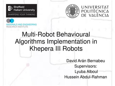 Ppt Multi Robot Behavioural Algorithms Implementation In Khepera Iii Robots Powerpoint