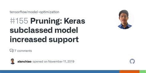 Pruning Keras Subclassed Model Increased Support · Issue 155 · Tensorflowmodel Optimization