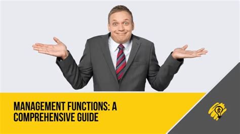 Management Functions A Comprehensive Guide Entrepreneurship In A Box