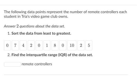 The Following Data Points Represent The Number Of Remote Controllers