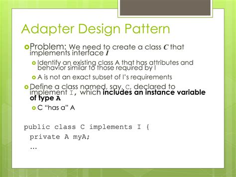 Ppt Understanding Design Patterns Of Inheritance And Adapter In Java
