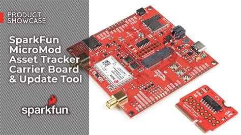 Product Showcase Sparkfun Micromod Asset Tracker Carrier Board And Update Tool Youtube