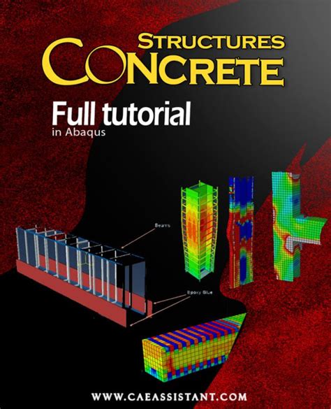 Abaqus Concrete Structure Modeling Full Tutorial Cae Assistant