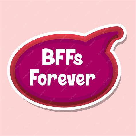 Premium Vector Bffs Forever Messages Sticker Design Lettering Sticker