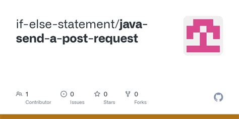 Github If Else Statement Java Send A Post Request