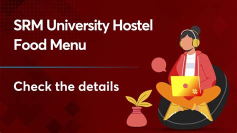 Checkout The Available Srm University Hostel Food Menu Here