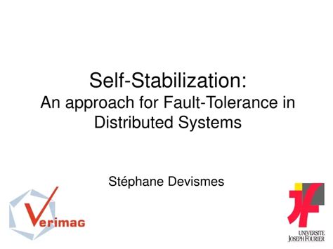 PPT Self Stabilization An Approach For Fault Tolerance In Distributed Systems PowerPoint