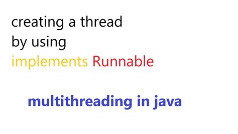 Create A Thread By Using Implements Runnable Java By Ponnam Jay Multithreading In Java