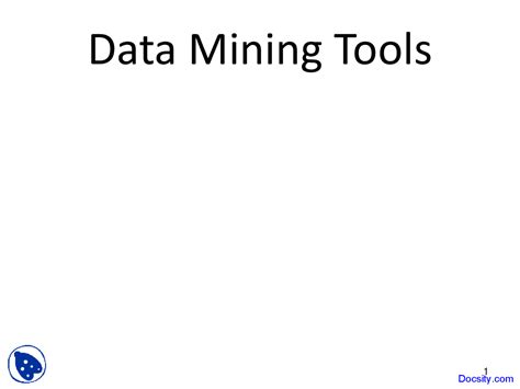 Data Mining Tools Minning Data Lecture Slides Docsity