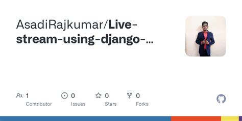 Github Asadirajkumar Live Stream Using Django And Opencv