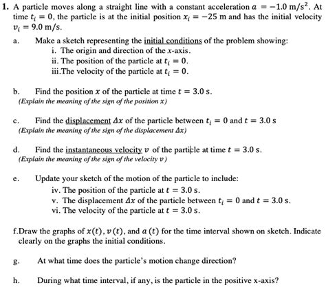 Solved A Particle Moves Along A Straight Line With A Chegg Com