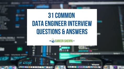 31 Common Data Engineer Interview Questions And Answers Careerbeeps Way Towards The Future