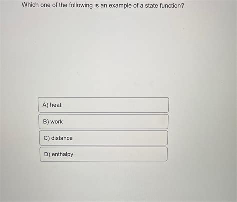 Solved Which One Of The Following Is An Example Of A State Chegg