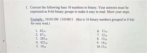 Solved Convert The Following Base Numbers To Binary Chegg Com