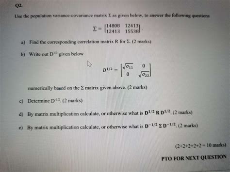 q2 use the population variance covariance matrix as