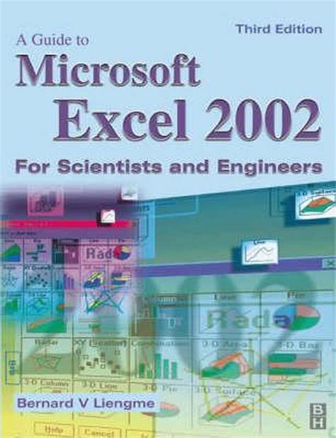 Guide To Microsoft Excel 2002 For Scientists And Engineers