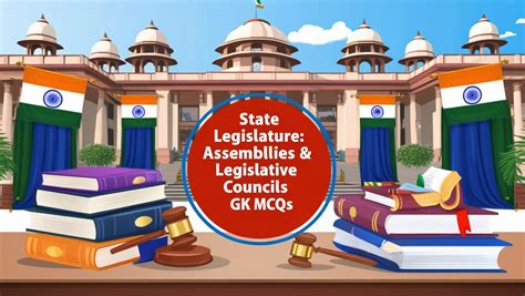 State Legislature Assemblies And Legislative Councils Gk Mcqs