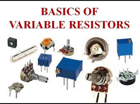 Variable Resistor Types