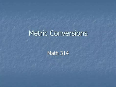 PPT Metric Conversions PowerPoint Presentation Free Download ID 3113606