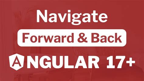 How To Navigate Back And Forward In Angular 17 Ayyaztech