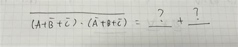 solved a bˉ cˉ ⋅ aˉ b cˉ