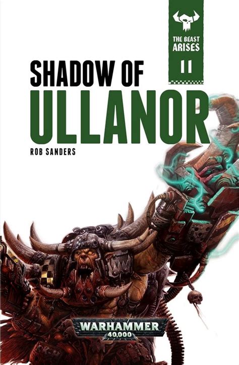 Цикл "Восхождение Зверя", книга одиннадцатая - Тень Уланора / warboss ...