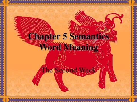 Ppt Chapter 5 Semantics Word Meaning Powerpoint Presentation Free Download Id 392653