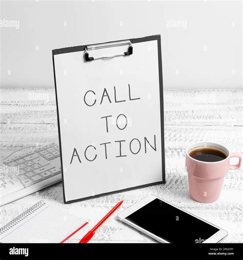 Text Caption Presenting Call To Action Word Written On Encourage Decision Move To Advance
