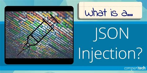 What Is A Json Injection And How To Prevent It In 2024