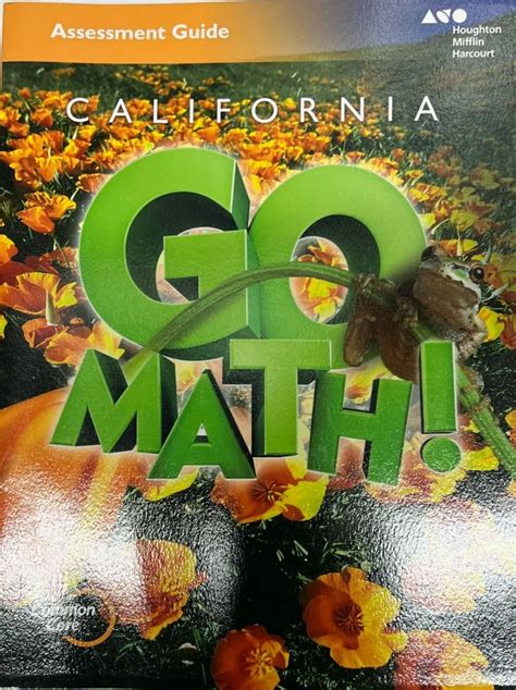 5th Grade 5 California Go Math Assessment Guide With Answer Key