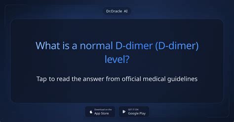 What Is A Normal D Dimer D Dimer Level