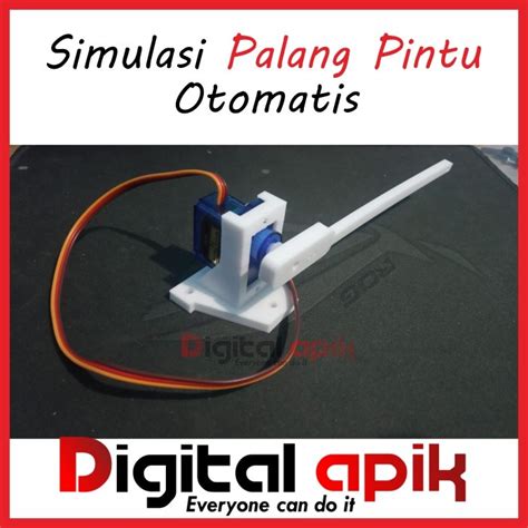 Jual Simulasi Palang Pintu Otomatis Gerbang Kereta Parkir Servo Arduino