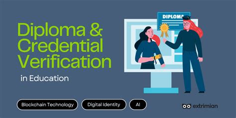 Diploma And Credential Verification In Education Extrimian