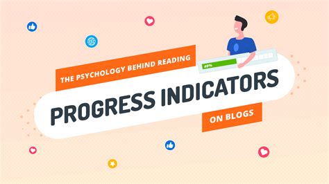 The Psychology Behind Reading Progress Indicators On Blogs