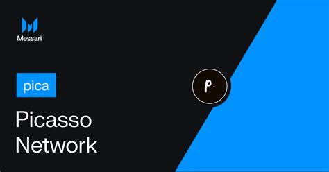 Picasso Network Releases And Infrastructure Updates Messari