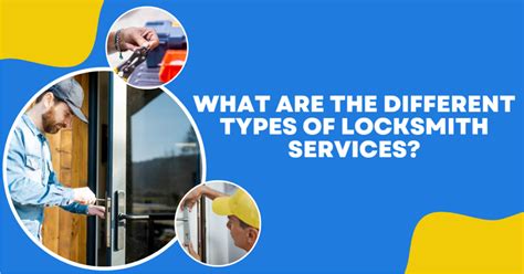 What Are The Different Types Of Locksmith Services