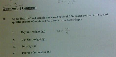 Solved B A Sample Of Soil Was Tested In The Laboratory And Chegg Com
