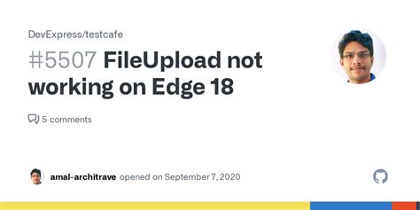 Fileupload Not Working On Edge 18 · Issue 5507 · Devexpresstestcafe