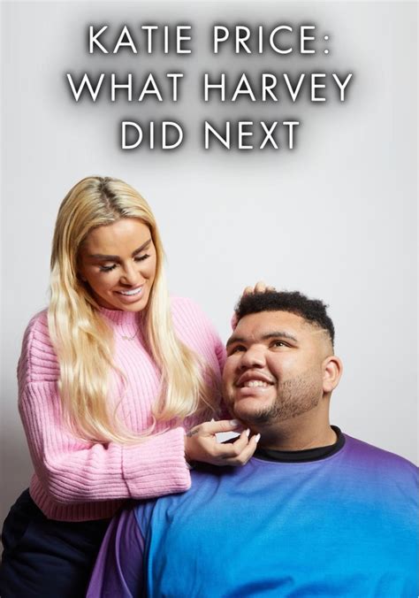 Katie Price What Harvey Did Next Streaming