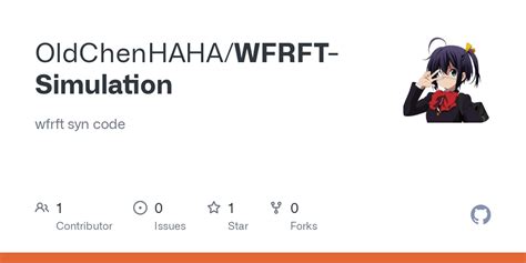 Github Oldchenhaha Wfrft Simulation Wfrft Syn Code