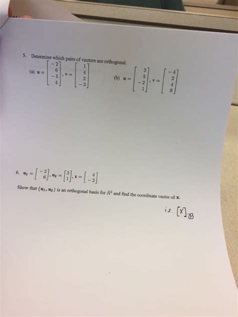 Solved 5 Determine Which Pairs Of Vectors Are Orthogonal Chegg Com